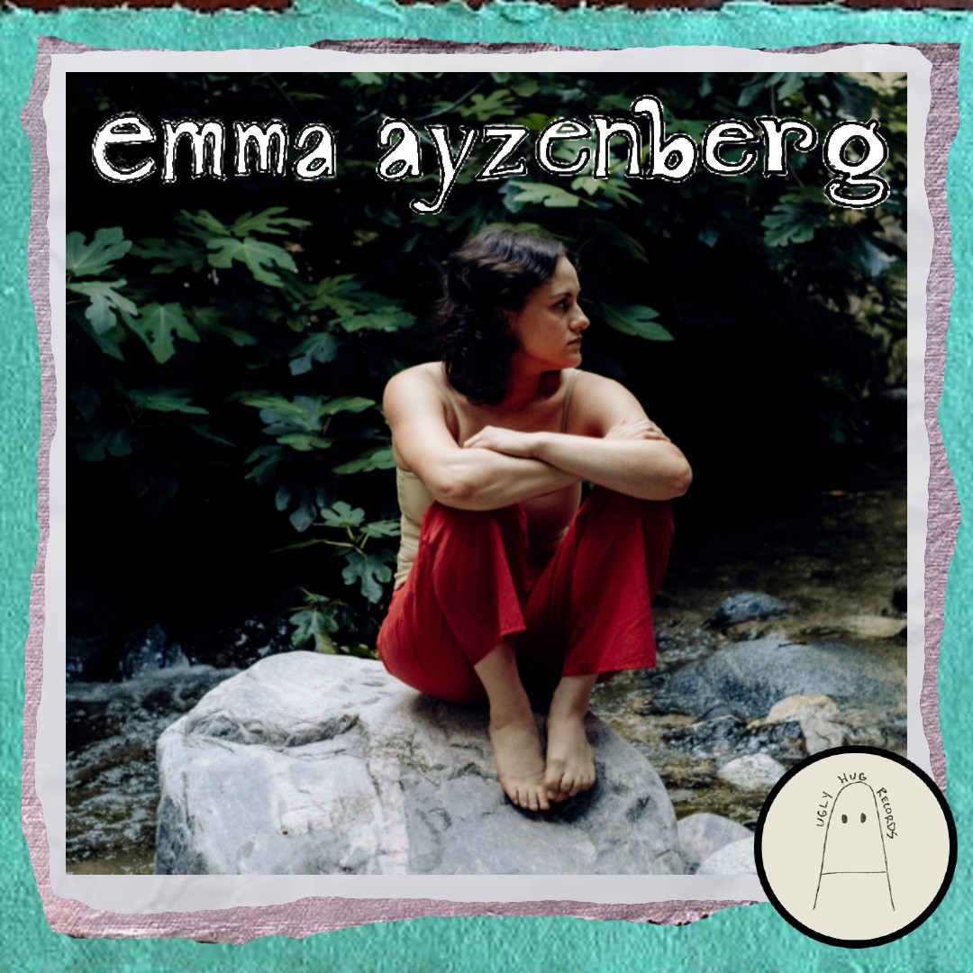 A Conversation with Emma Ayzenberg – the ugly hug
